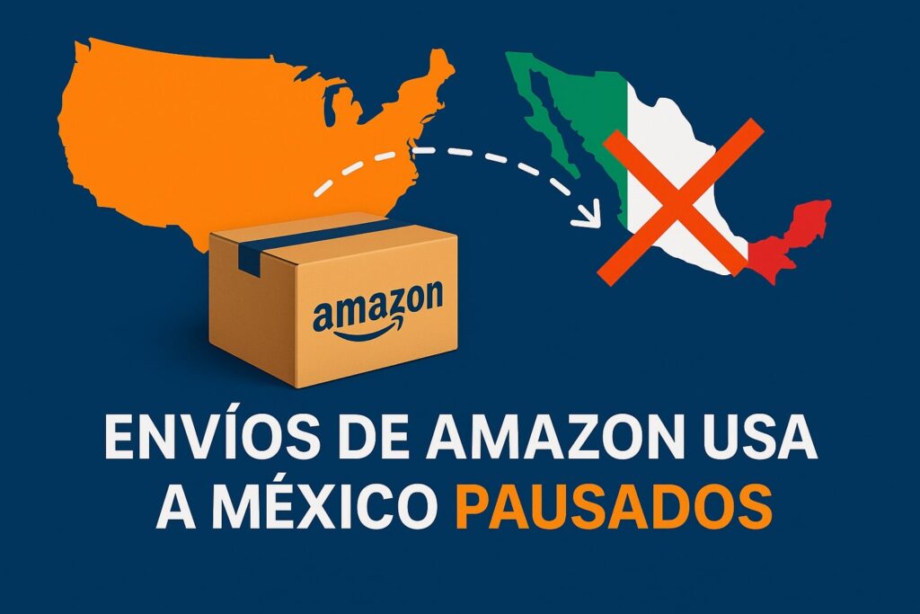 Amazon USA detiene envíos a México: qué pasa y cómo seguir comprando ...